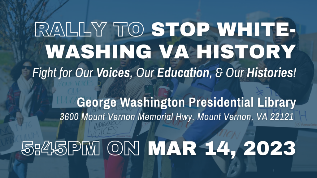 Rally to Stop Whitewashing Virginia History – Hamkae Center